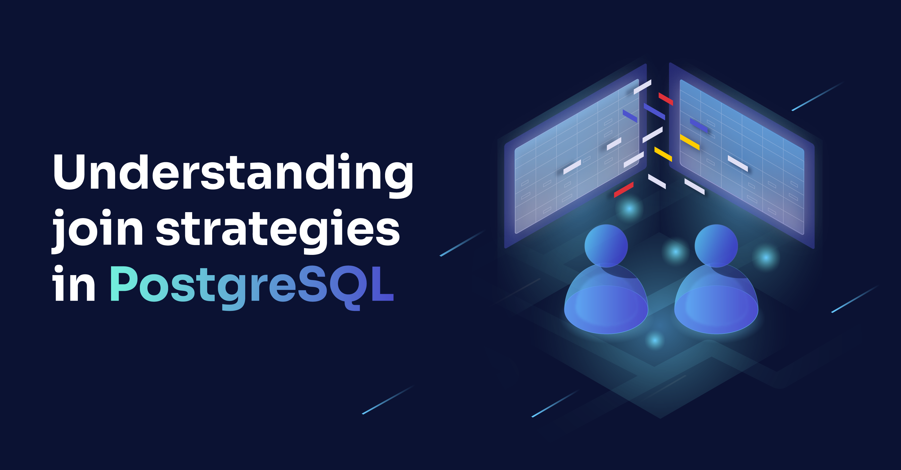 Understanding Join Strategies In PostgreSQL Metis